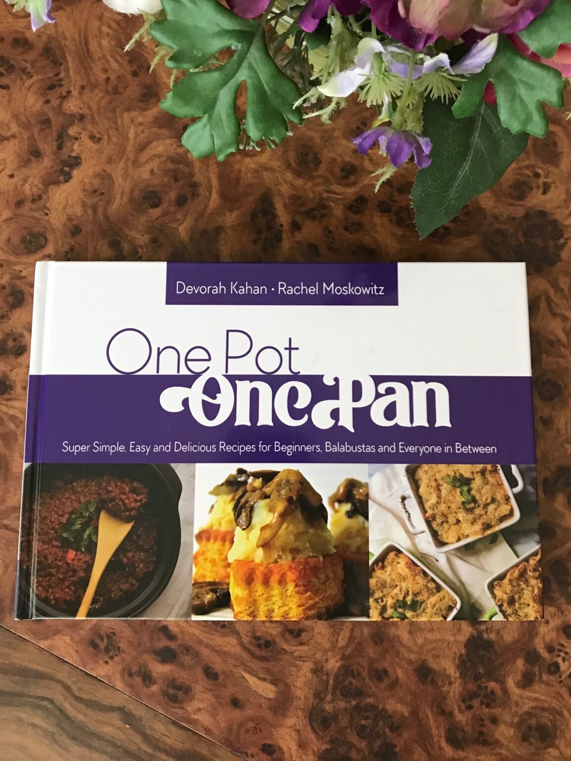 ONE POT, ONE PAN by Devorah Kahan and Rachel Moskowitz
